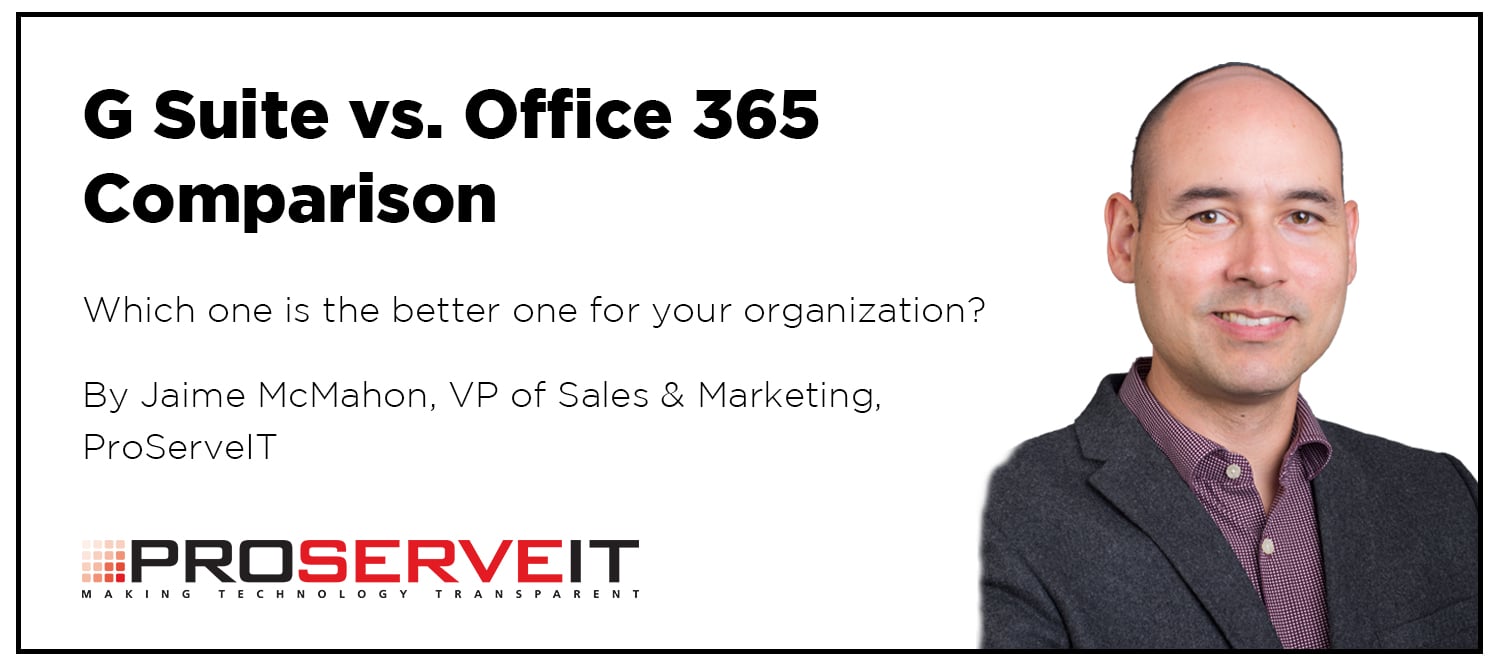 G Suite vs. Office 365 Comparison [PDF Table]