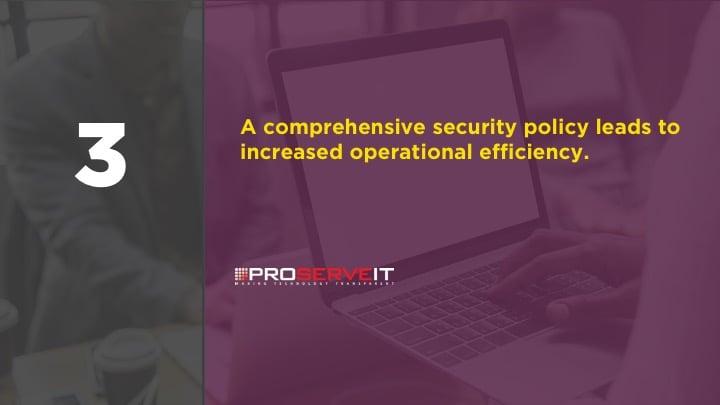 A Comprehensive IT Security Policy to Protect You from Cyberattacks